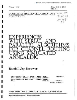 Experiences with Serial and Parallel Algorithms for Channel Routing ...