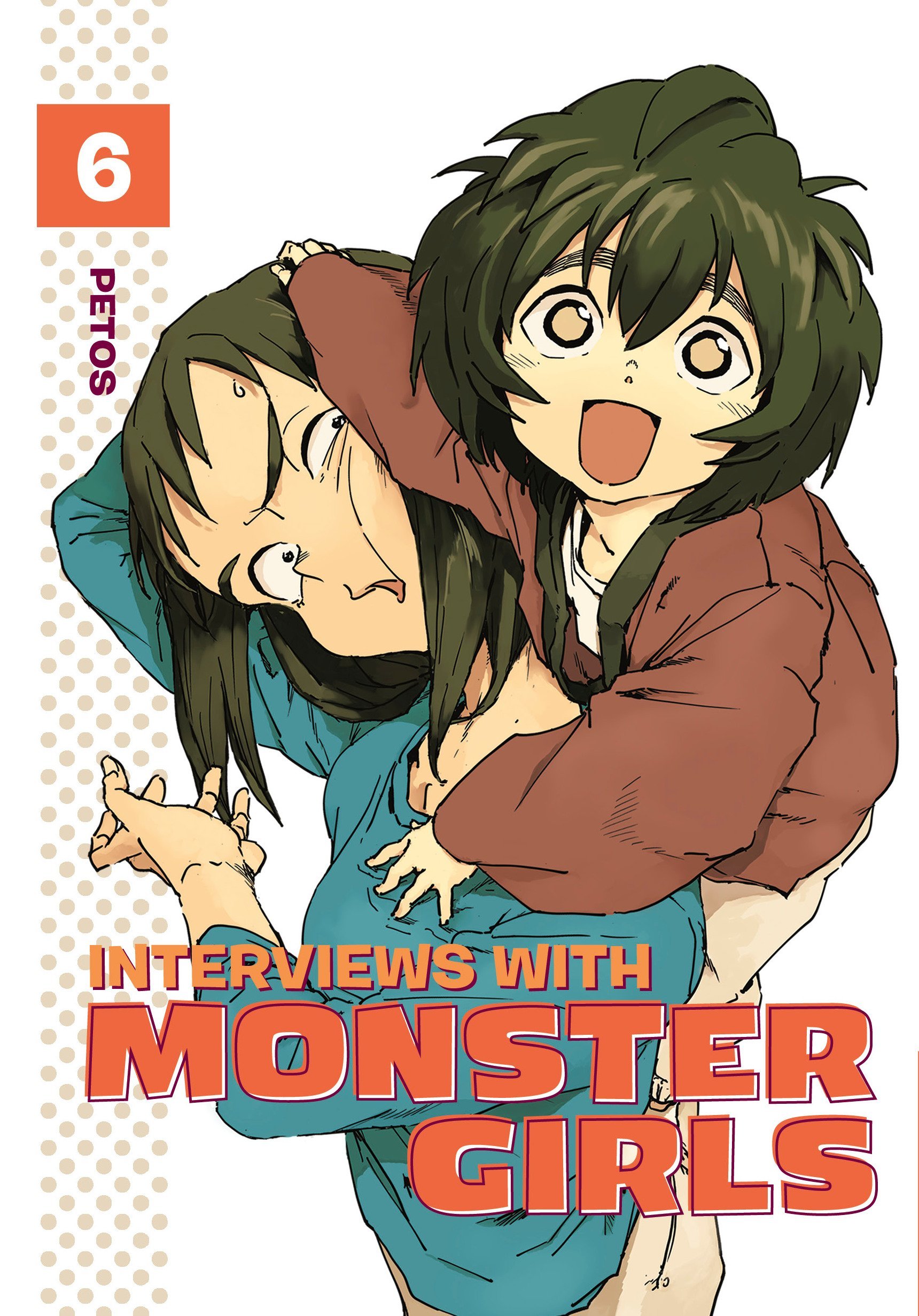 Interviews with Monster Girls, Vol. 6 by Petos | Goodreads