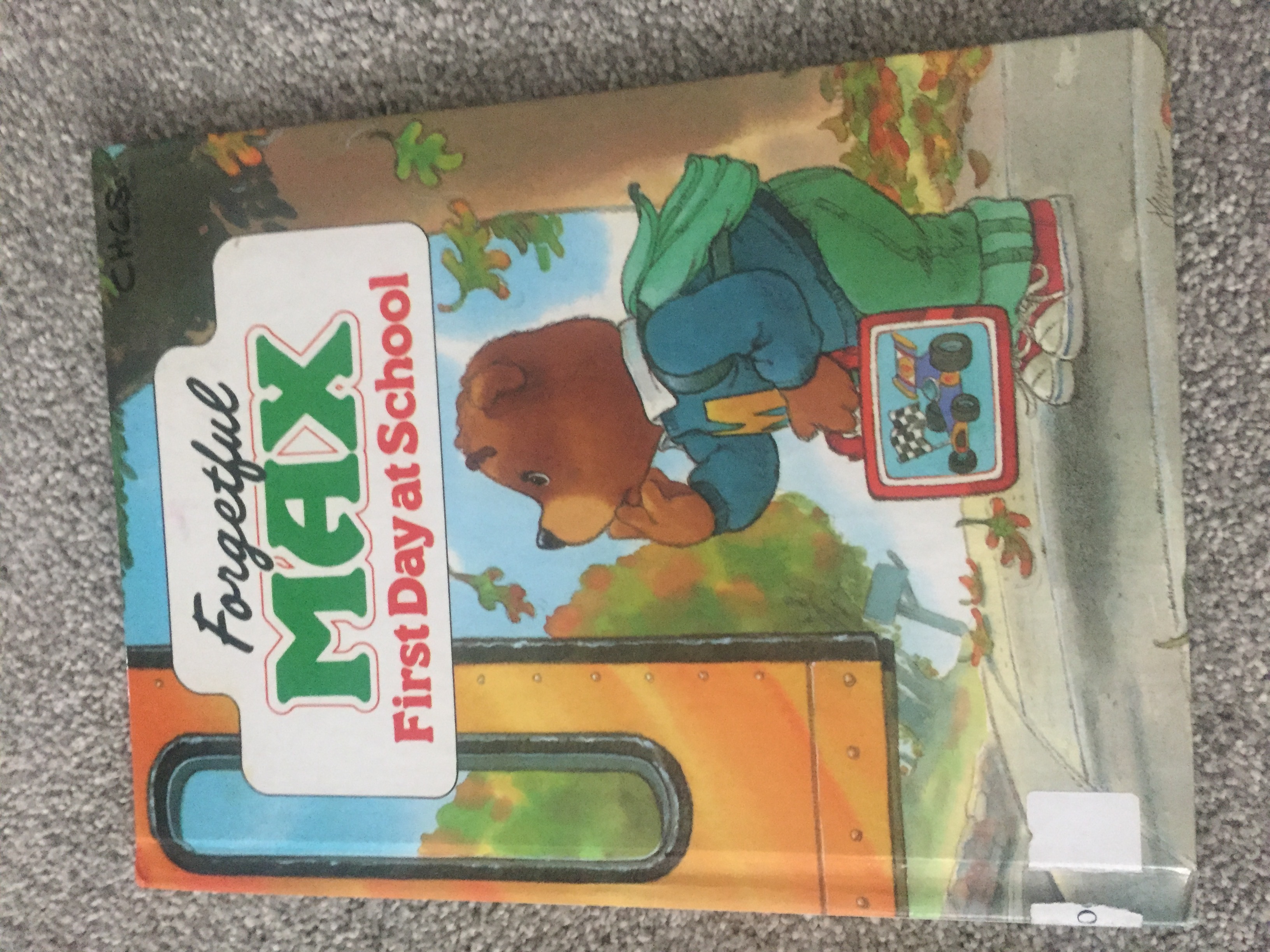 forgetful max first day at school by Teddy Slater | Goodreads