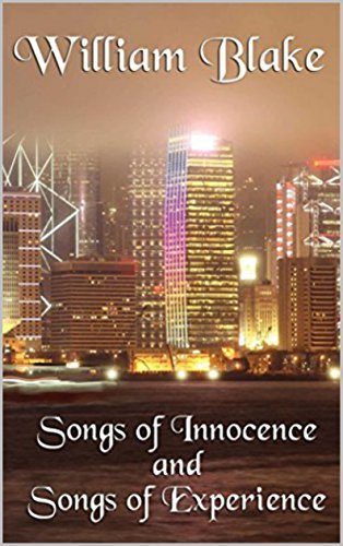 Songs of Innocence, and Songs of Experience by William Blake | Goodreads