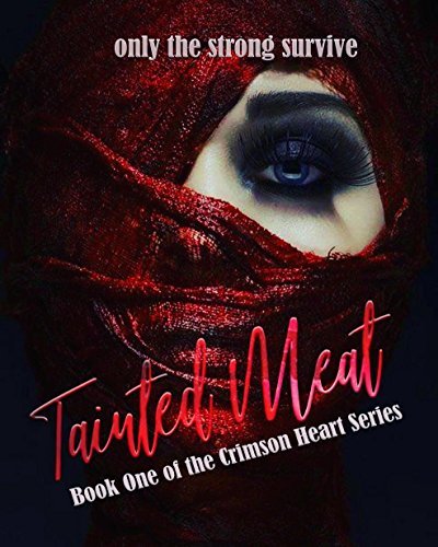 Tainted Meat (Crimson Heart) by Saiya Summers | Goodreads