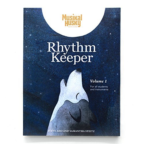 Musikal Husky Rhythm Keeper, Volume 1: A Step-by-Step Progressive ...