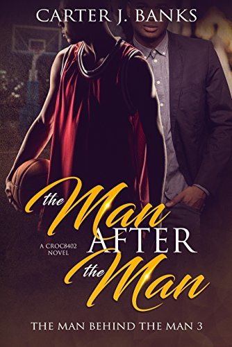 The Man After The Man by Carter J. Banks | Goodreads