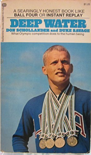 Deep Water by Don Schollander | Goodreads