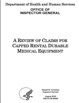 A Review of Claims for Capped Rental Durable Medical Equipment. by ...