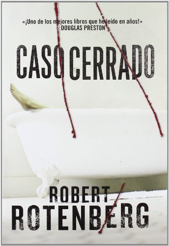 Caso cerrado by Robert Rotenberg | Goodreads