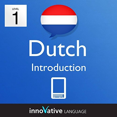 Learn Dutch - Level 1: Introduction: Volume 1 by Innovative Language ...