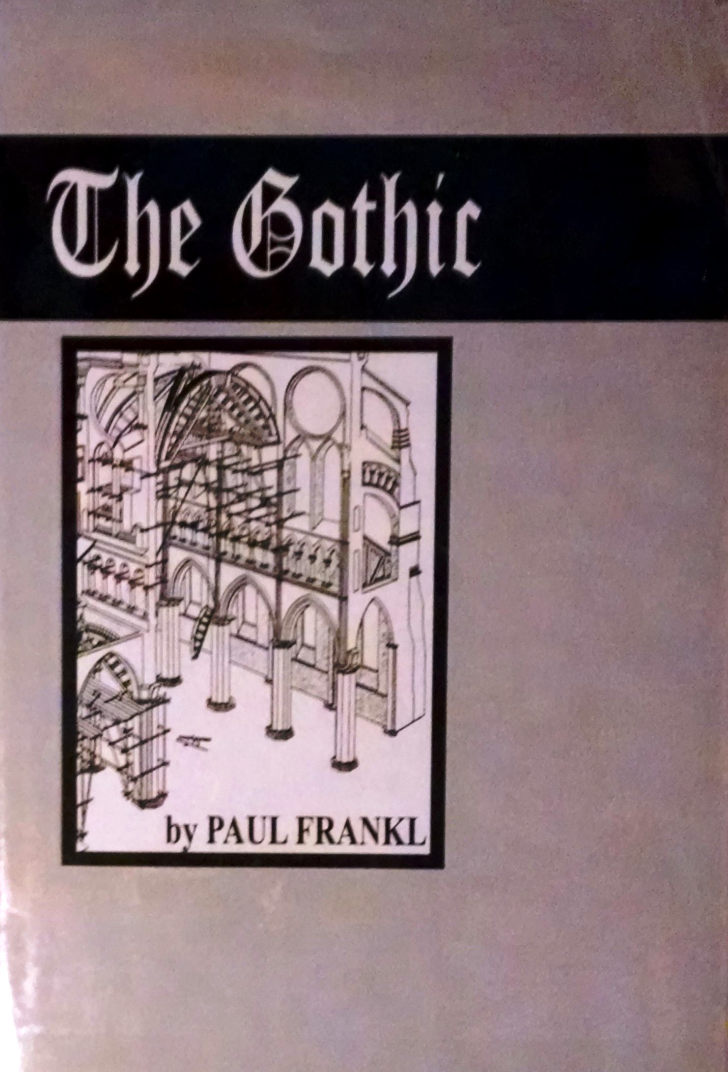 The Gothic: Literary Sources and Interpretation Through Eight Centuries ...