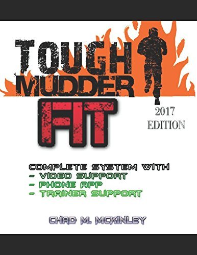 The Ultimate Tough Mudder Training Program: Tough Mudder Training ...