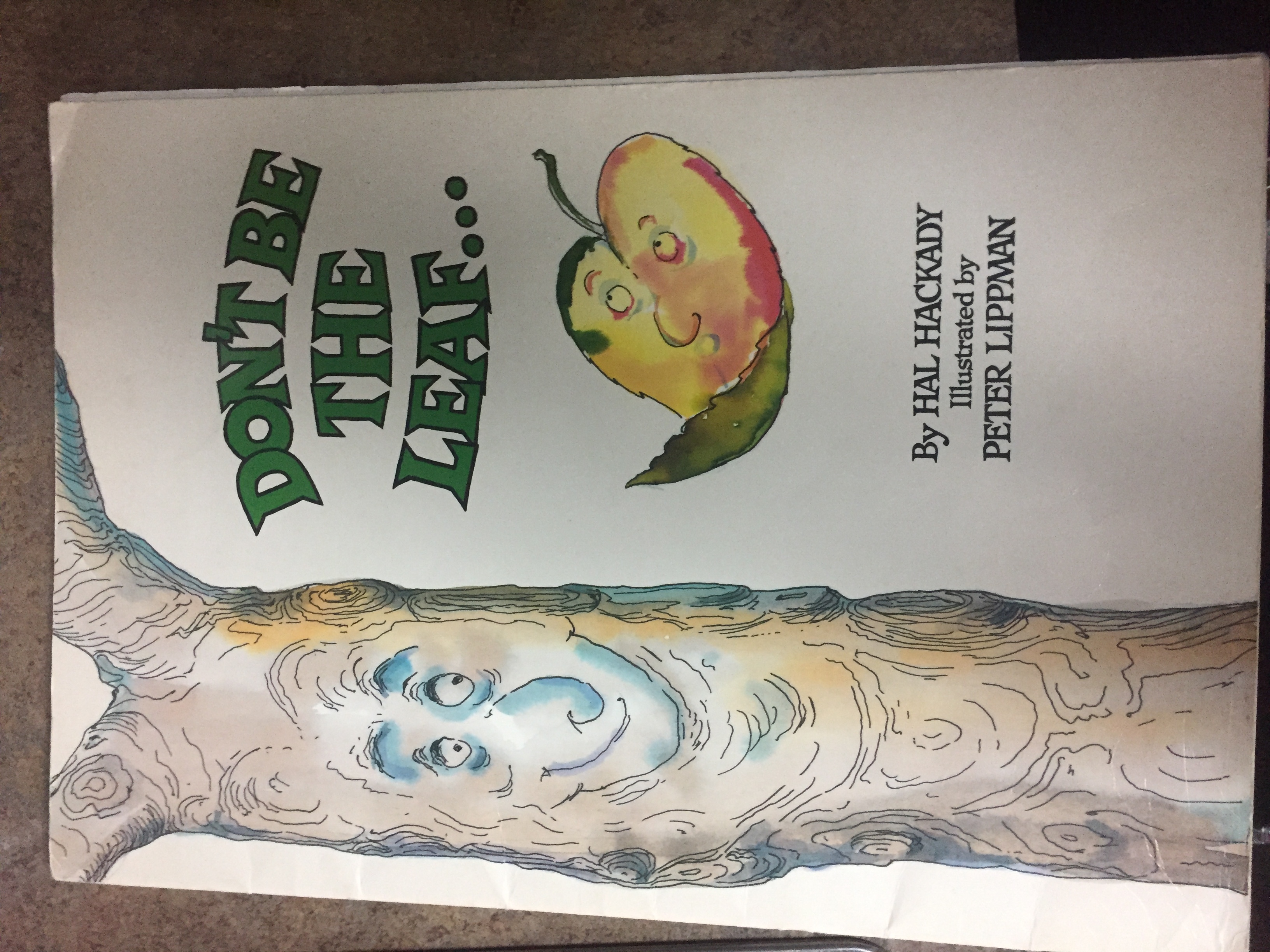 dont be the leaf by Hal Hackaday | Goodreads