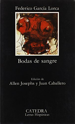 Bodas de Sangre by Federico García Lorca | Goodreads
