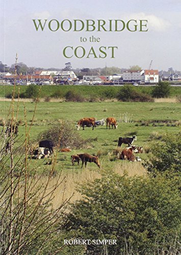 Woodbridge to the Coast by Robert Simper | Goodreads