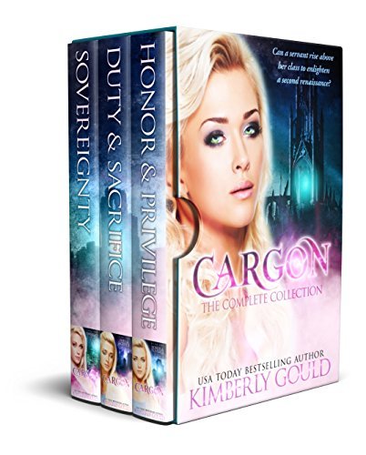 Cargon: The Complete Collection by Kimberly Gould | Goodreads