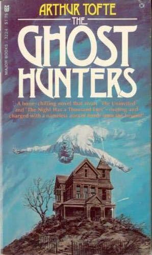 The Ghost Hunters by Arthur R. Tofte | Goodreads