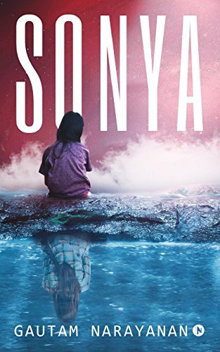 Sonya by Gautam Narayanan | Goodreads
