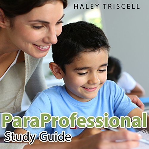 Paraprofessional Study Guide - Paraprofessional Audio Study Guide ...