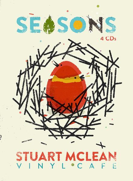 Vinyl Cafe: Seasons by Stuart McLean | Goodreads