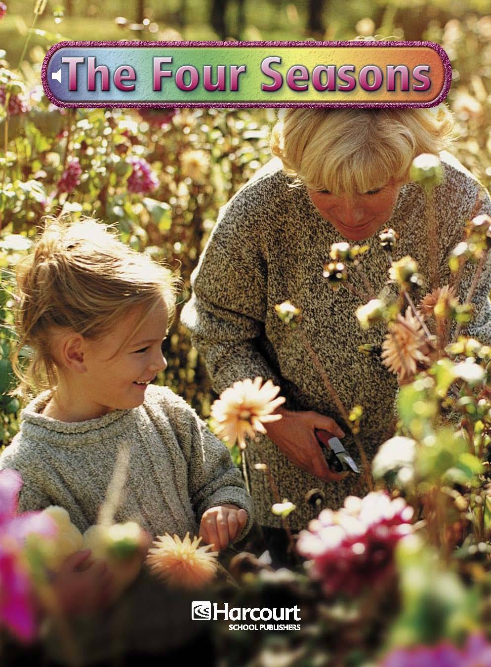 The Four Seasons, On-Level Reader Grade 1: Harcourt School Publishers ...
