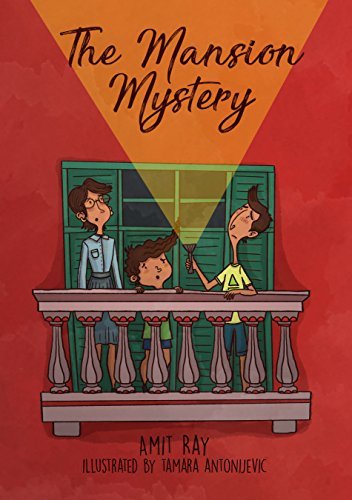 The Mansion Mystery: A Detective Story About... (whoops - almost gave ...