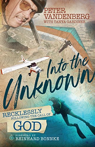 Into the Unknown by Peter Vandenberg by Peter Vandenberg | Goodreads