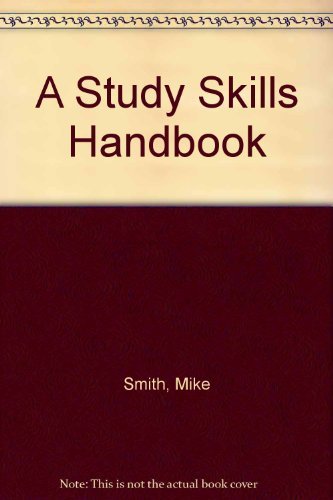Study Skills Handbook by Mike Smith | Goodreads