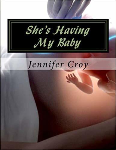She's Having My Baby by Jennifer Croy | Goodreads