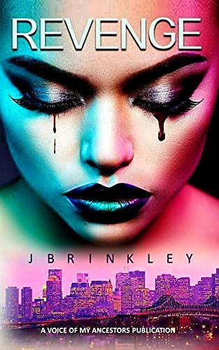 Revenge by J. Brinkley | Goodreads