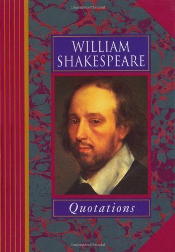 William Shakespeare Quotations by William Shakespeare | Goodreads