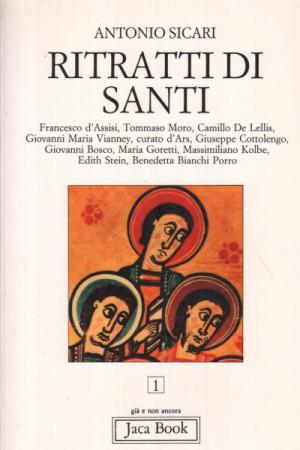 Ritratti di santi by Antonio Maria Sicari | Goodreads