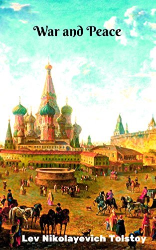 War and Peace: War and Peace(Lev Nikolayevich Tolstoy) by Leo Tolstoy ...