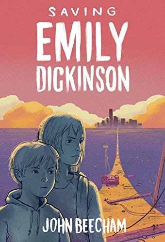 Saving Emily Dickinson: A Post-Apocalyptic Survival Story by John Beecham | Goodreads