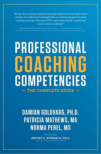 Professional Coaching Competencies: The Complete Guide by Damian ...