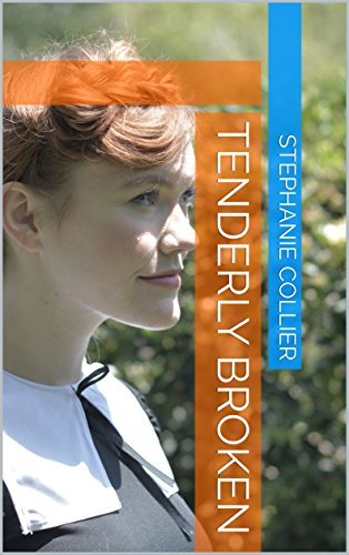 Tenderly Broken by Stephanie Collier | Goodreads