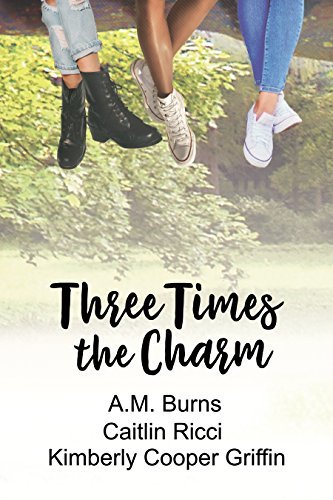 Three Times the Charm by A.M. Burns | Goodreads