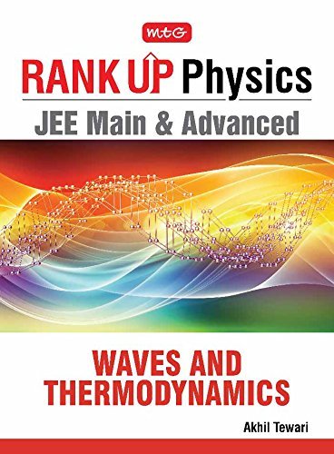 Rank Up Physics JEE Main & Advanced: Waves and Thermodynamics by Akhil ...