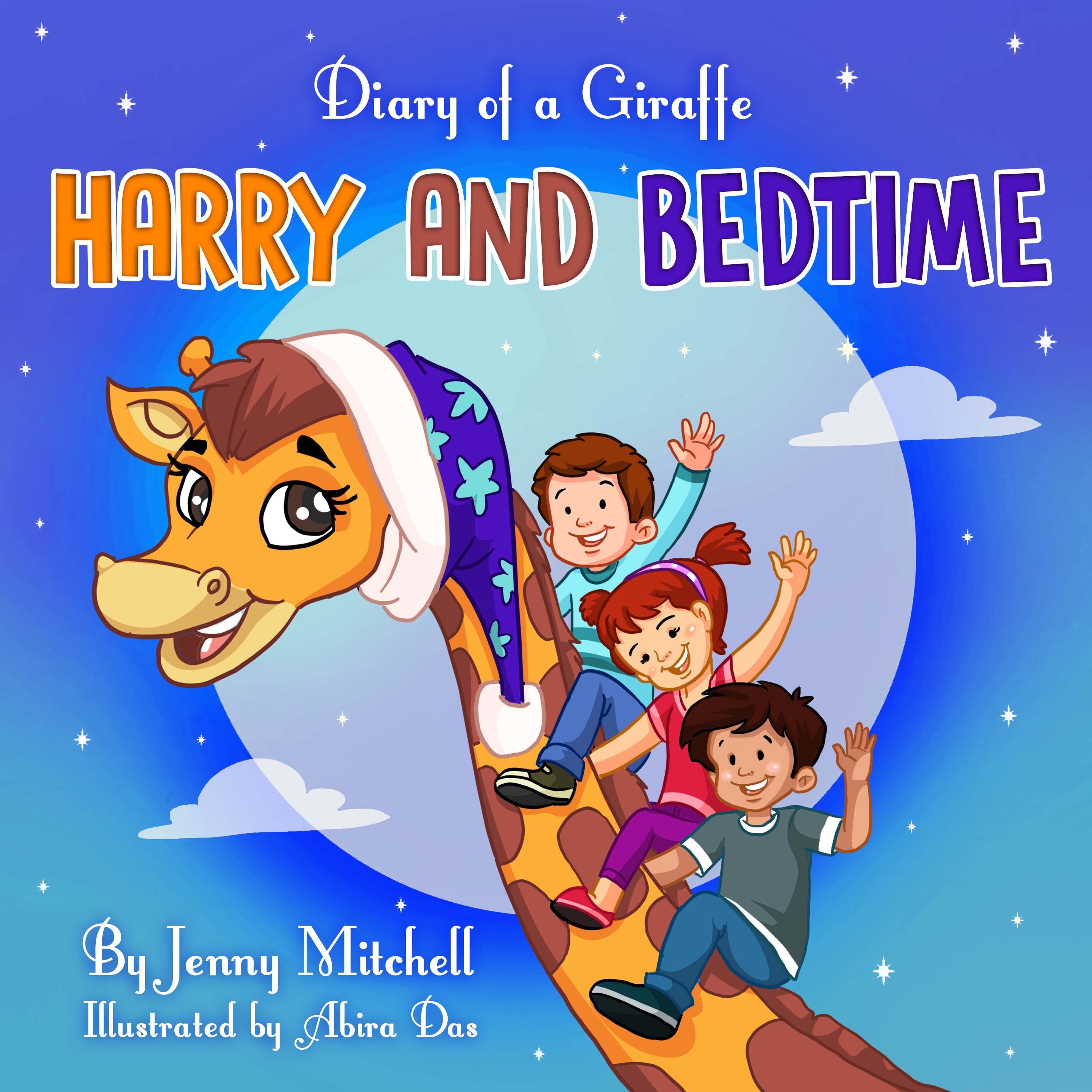 Diary of a Giraffe. Harry and Bedtime by Jenny Mitchell | Goodreads