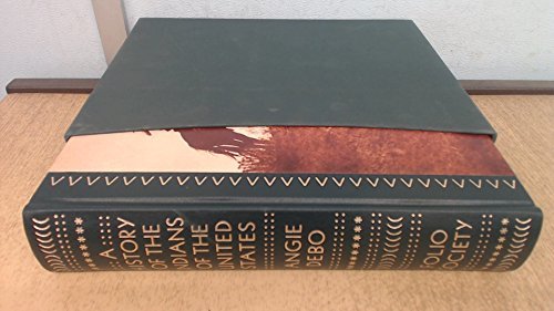 A History of the Indians in the United States by Angie Debo | Goodreads