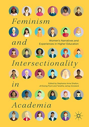 Feminism and Intersectionality in Academia: Women’s Narratives and ...