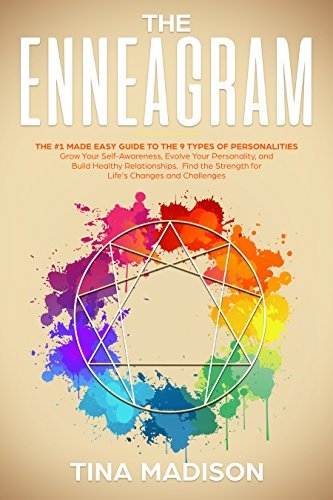 Enneagram: The #1 Made Easy Guide to the 9 Types of Personalities. Grow ...