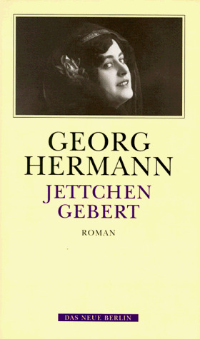 Jettchen Gebert. (Bd. 2) by Georg Hermann | Goodreads