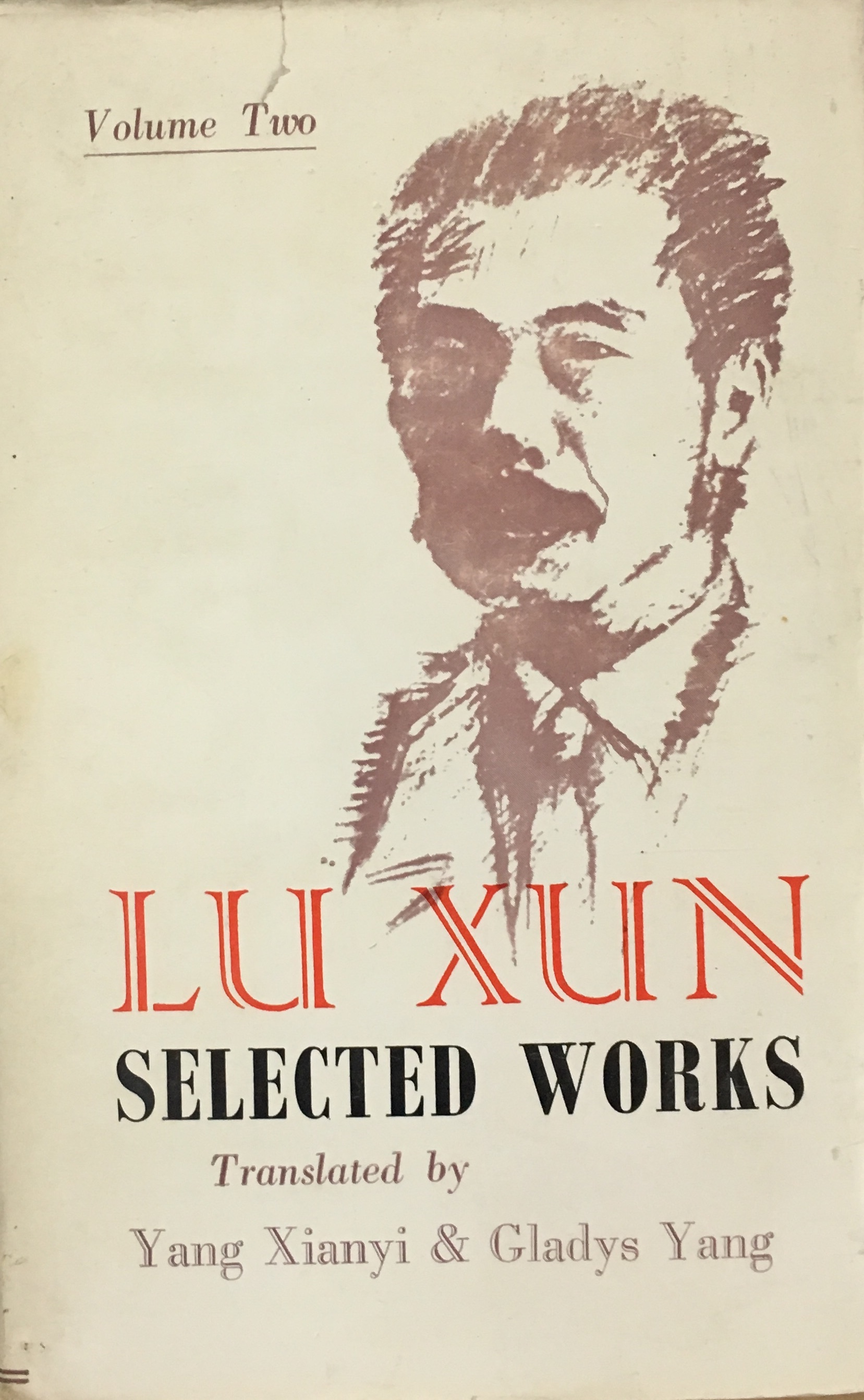 Selected Works: Volume 2 by Lu Xun | Goodreads