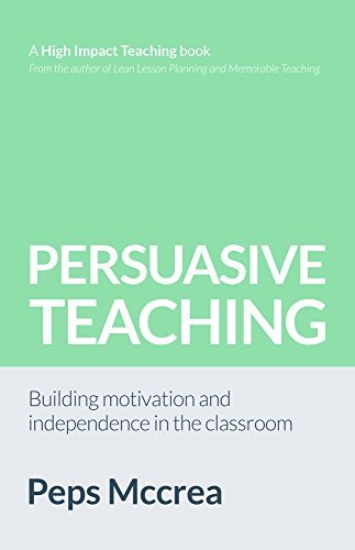 Motivated Teaching: Harnessing the science of motivation to boost ...