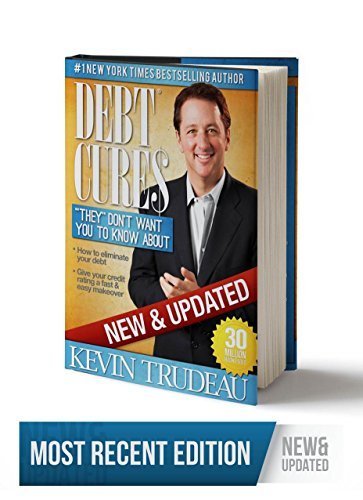 Debt Cures "They dont want you to know about" NEW & UPDATED EDITION by ...