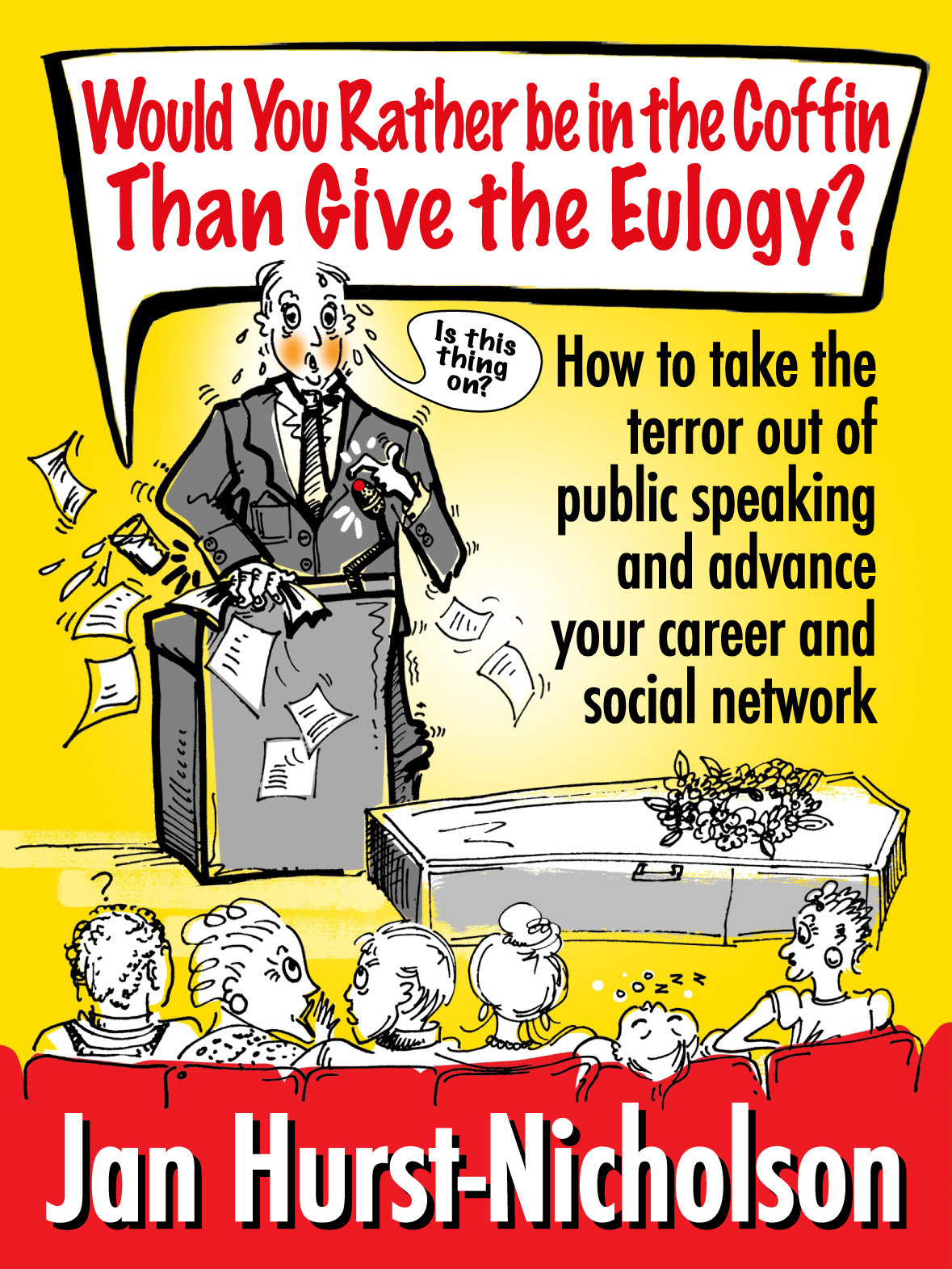 Public Speaking: Banish the Butterflies by Jan Hurst-Nicholson | Goodreads