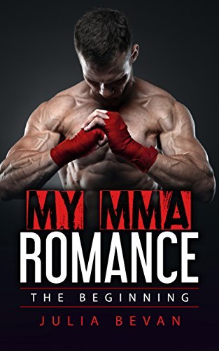 Fighter: An MMA Romance (Sports Romance Series Book 5) by Julia Bevan ...