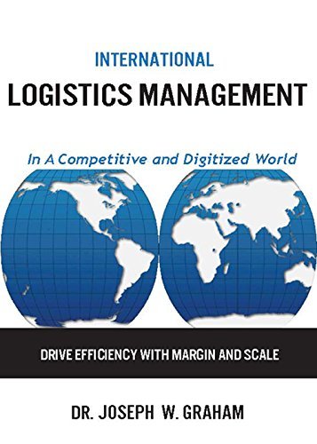 International Logistics Management in a Competitive and Digitized World ...