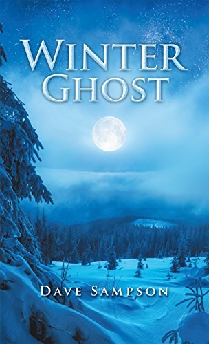 Winter Ghost by Dave Sampson | Goodreads