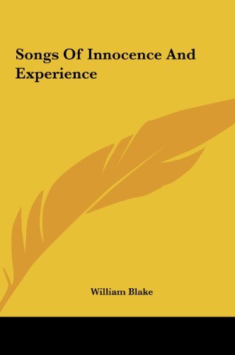 Songs Of Innocence And Experience by William Blake | Goodreads