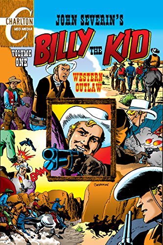 John Severin's Billy the Kid, Volume 1: Western Outlaw by Joe Gill ...