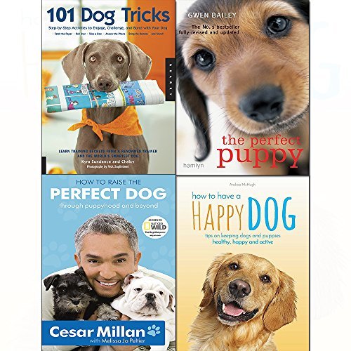 How to raise the perfect dog,puppy,101 dog tricks,how to have a happy ...
